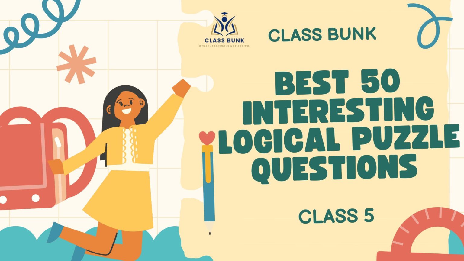 50 Interesting Question of Logic Puzzles for Class 5 with Answers
